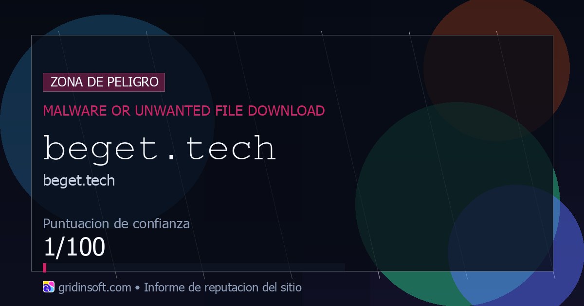 Beget.tech reseñas: malware, ¿legítimo o seguro? (Confianza 1/100)
